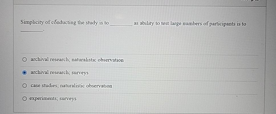 Solved Simplicity of conducting the study is to as ability | Chegg.com