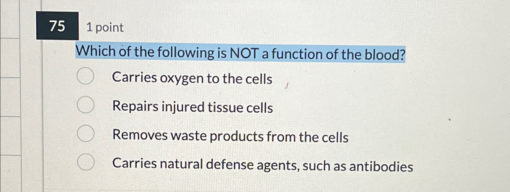 Solved 751 ﻿pointWhich of the following is NOT a function of | Chegg.com