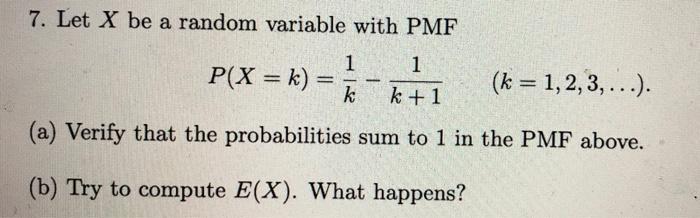 Solved 7. Let X be a random variable with PMF | Chegg.com