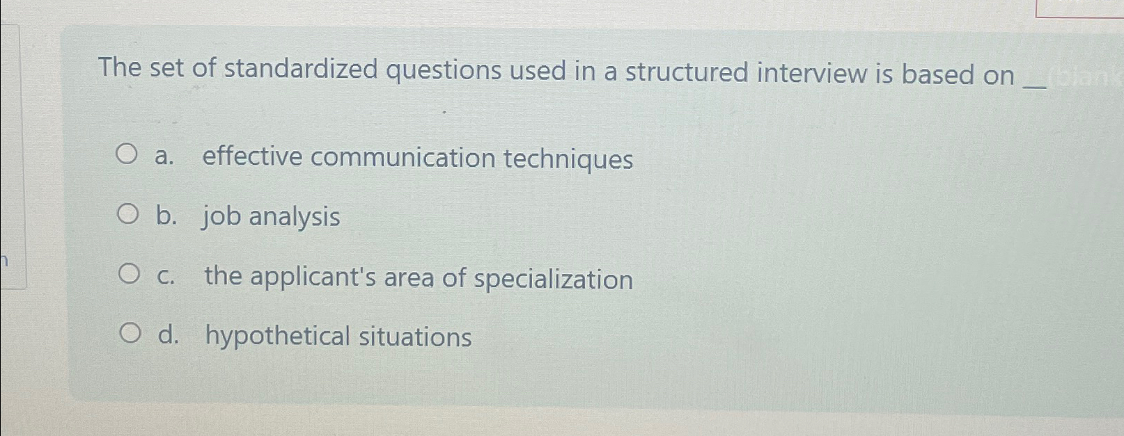 Solved The set of standardized questions used in a | Chegg.com