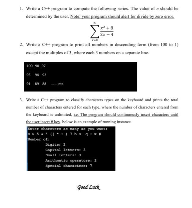 Solved 1 Write A C Program To Compute The Following 7899