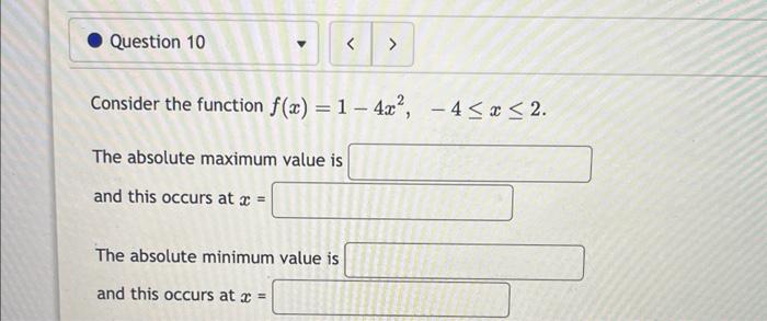 Solved Consider the function f(x)=1−4x2,−4≤x≤2. The absolute | Chegg.com