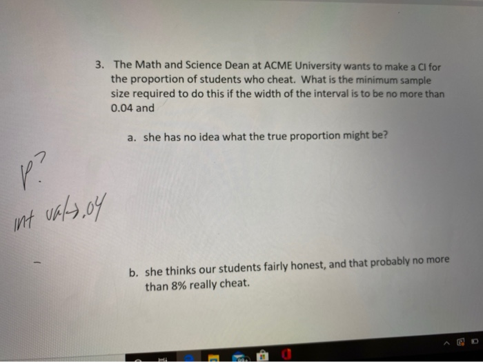 Solved 3. The Math and Science Dean at ACME University wants | Chegg.com