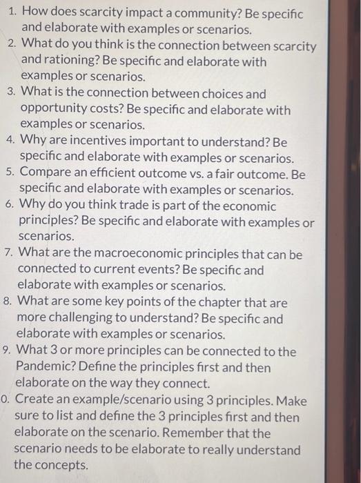 Solved 1. How does scarcity impact a community? Be specific | Chegg.com