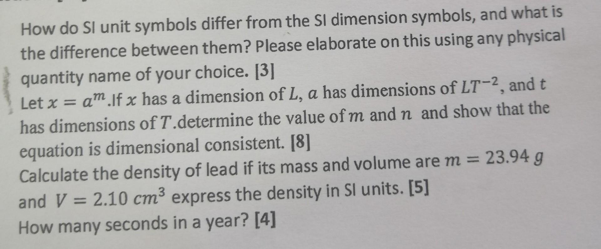 Solved How do SI unit symbols differ from the SI dimension | Chegg.com