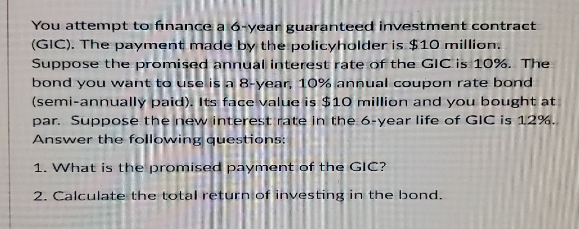 Solved You attempt to finance a 6-year guaranteed investment | Chegg.com