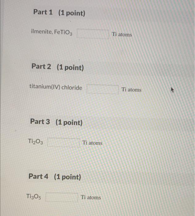 [Solved]: How many atoms of titanium are there in ( 0.820