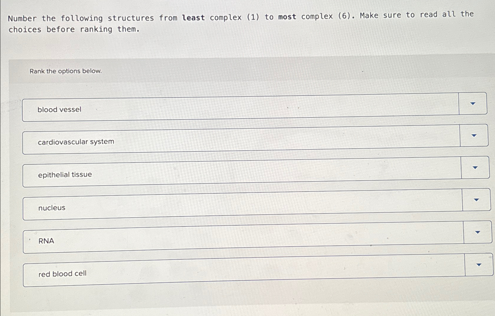 Solved Number the following structures from least complex | Chegg.com