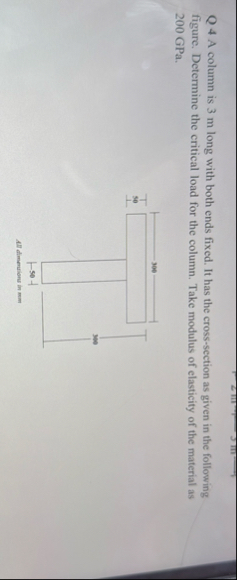 Solved Q 4 ﻿A column is 3 ﻿m long with both ends fixed. It | Chegg.com