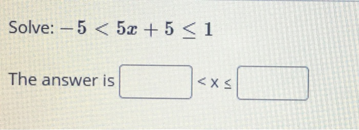 Solved Solve: -5