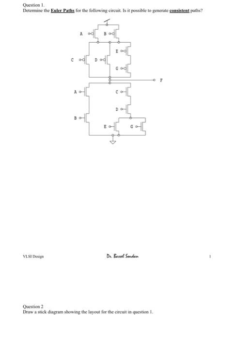 Solved Question 1. Determine the Euler Paths for the | Chegg.com