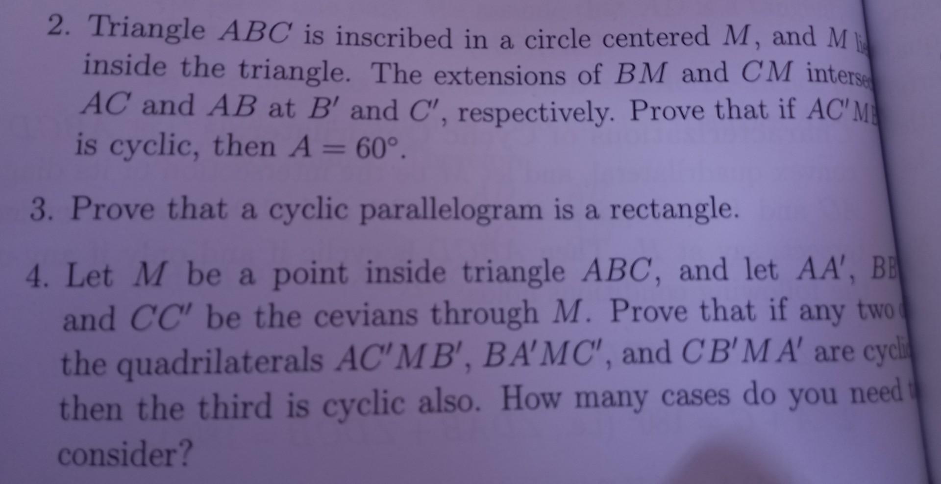 Solved 2. Triangle ABC is inscribed in a circle centered M, | Chegg.com