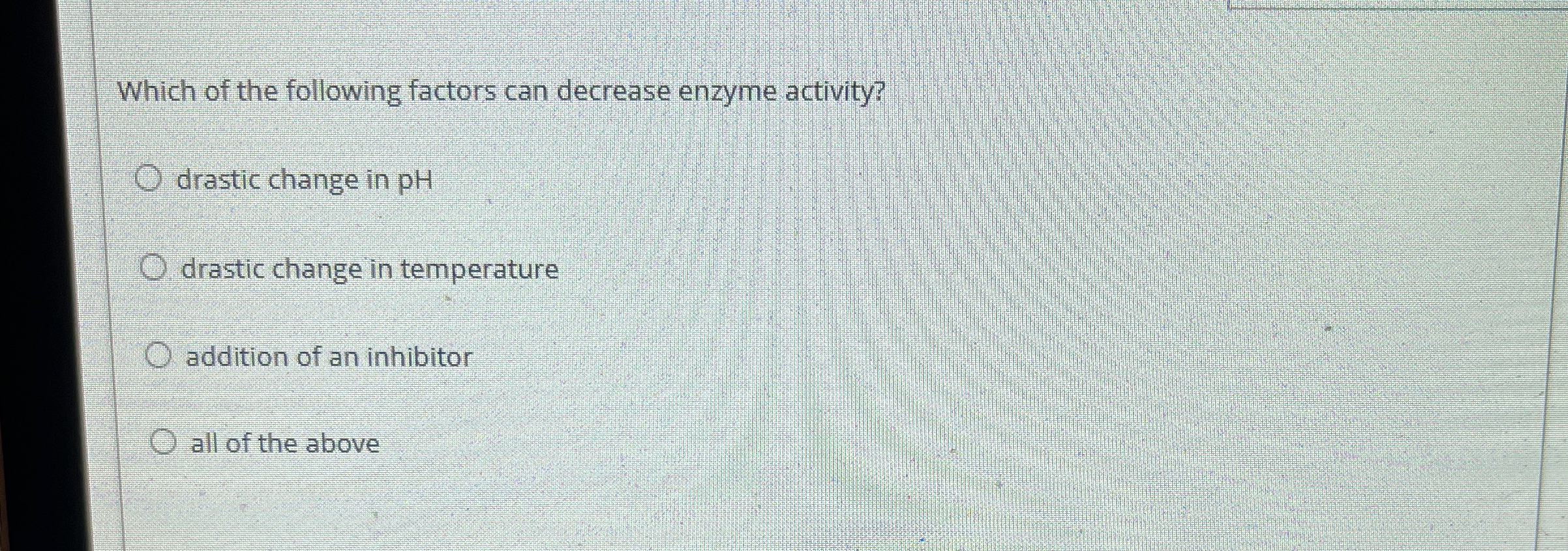 Solved Which of the following factors can decrease enzyme | Chegg.com