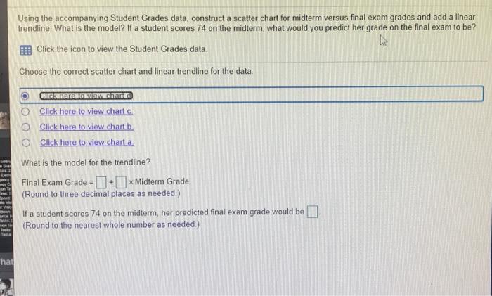 Solved Using the accompanying Student Grades data, construct | Chegg.com