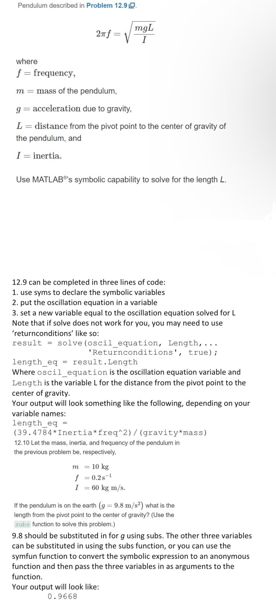 Solved Please use MATLAB to solve:Pendulum described in | Chegg.com