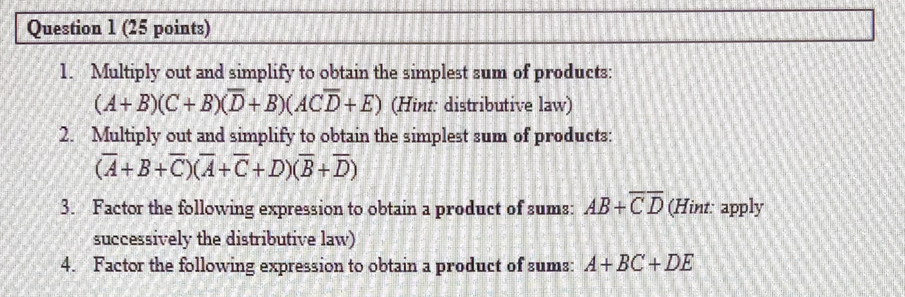 Solved Question 1 (25 ﻿points)Multiply out and simplify to | Chegg.com
