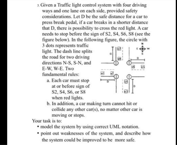 Solved O 3. Given a Traffic light control system with four | Chegg.com