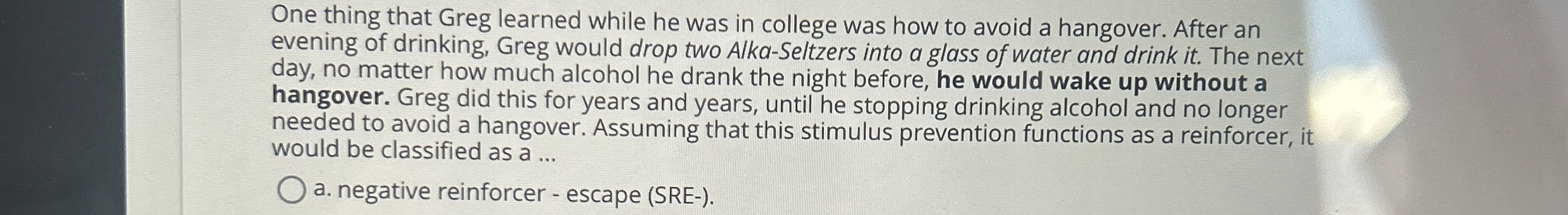 Solved One thing that Greg learned while he was in college | Chegg.com