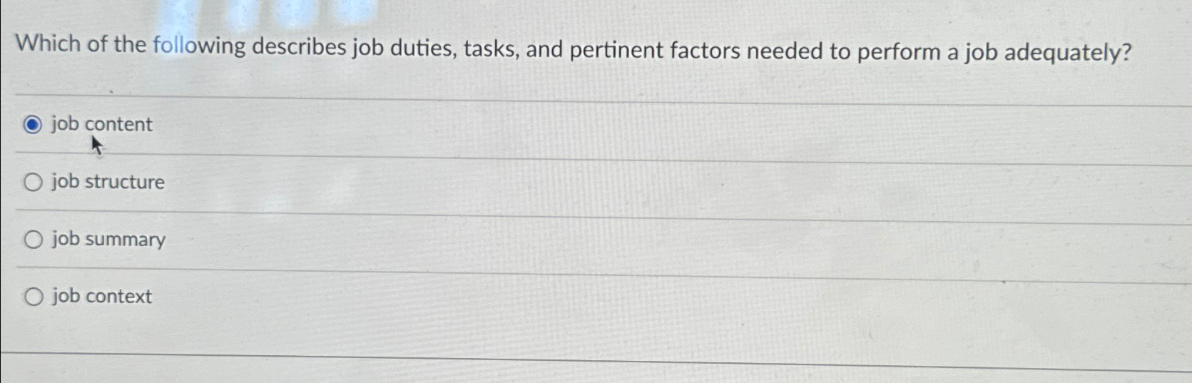 Solved Which of the following describes job duties, tasks, | Chegg.com