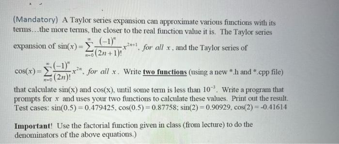 Solved - 0 (Mandatory) A Taylor series expansion can | Chegg.com