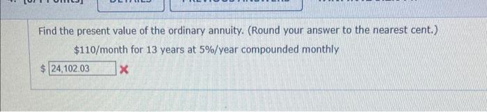 Solved Find the present value of the ordinary annuity. | Chegg.com