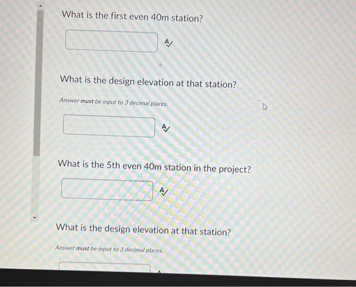 Solved Given the following project design data: - At Station | Chegg.com