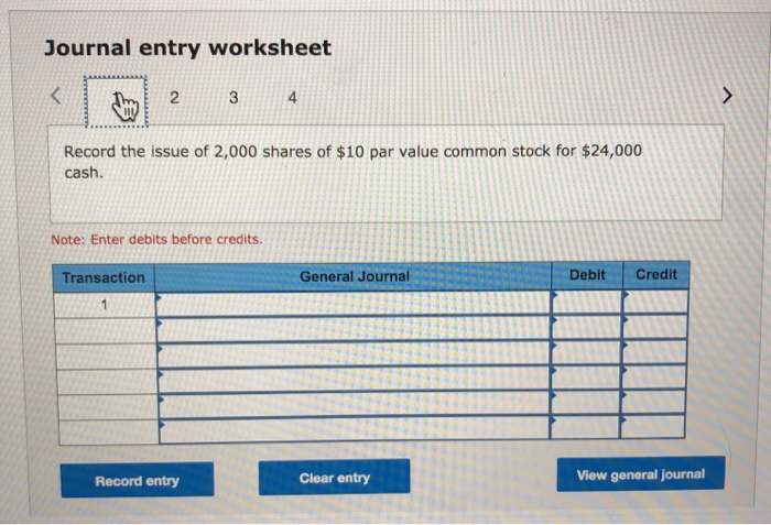 Solved Journal entry worksheet > 3 2 Record the issue of | Chegg.com