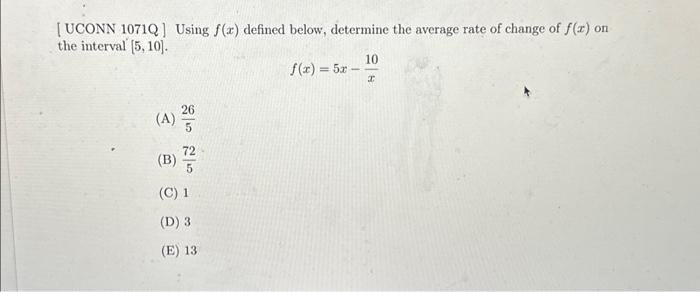 Solved [UCONN 1071Q] Using f(x) defined below, determine the | Chegg.com