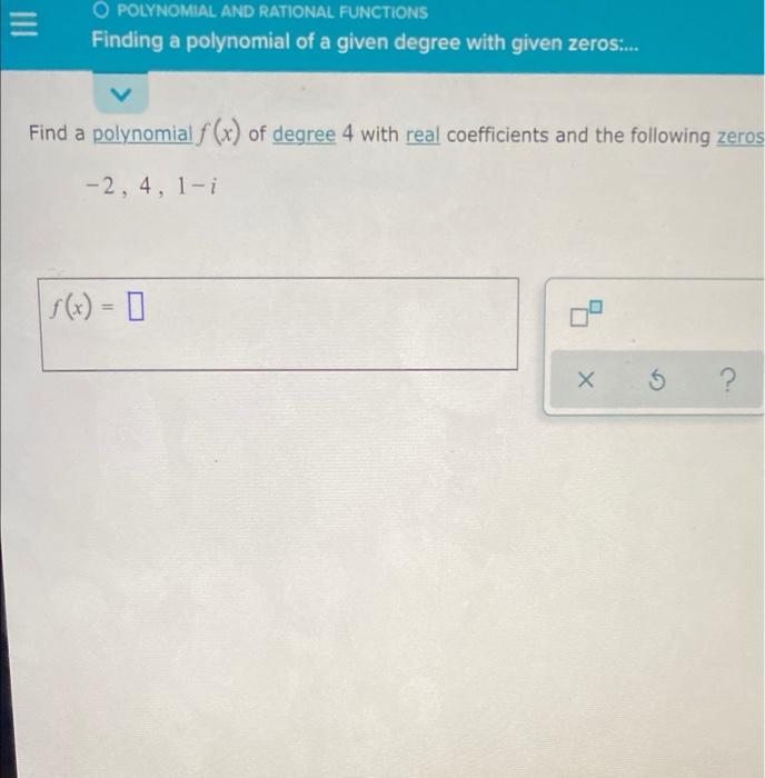 Solved III O POLYNOMIAL AND RATIONAL FUNCTIONS Finding a | Chegg.com