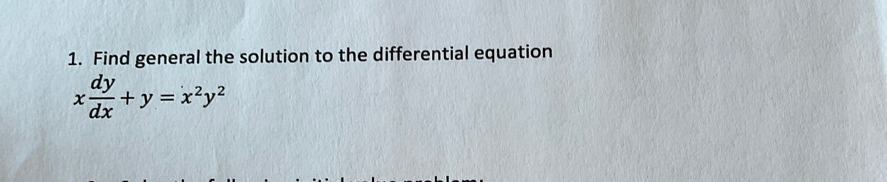 Solved Find general the solution to the differential | Chegg.com