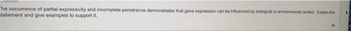 Solved The occurrence of partial expressivity and incomplete | Chegg.com
