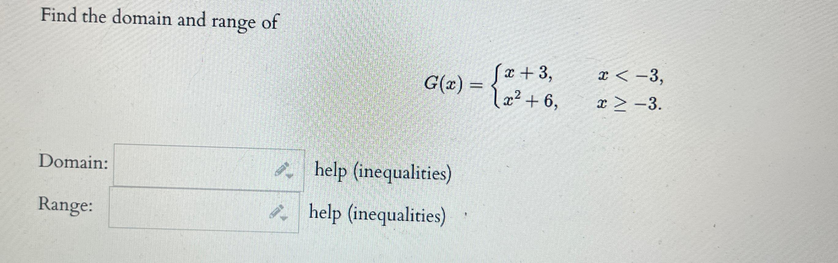 Solved Find the domain and range | Chegg.com