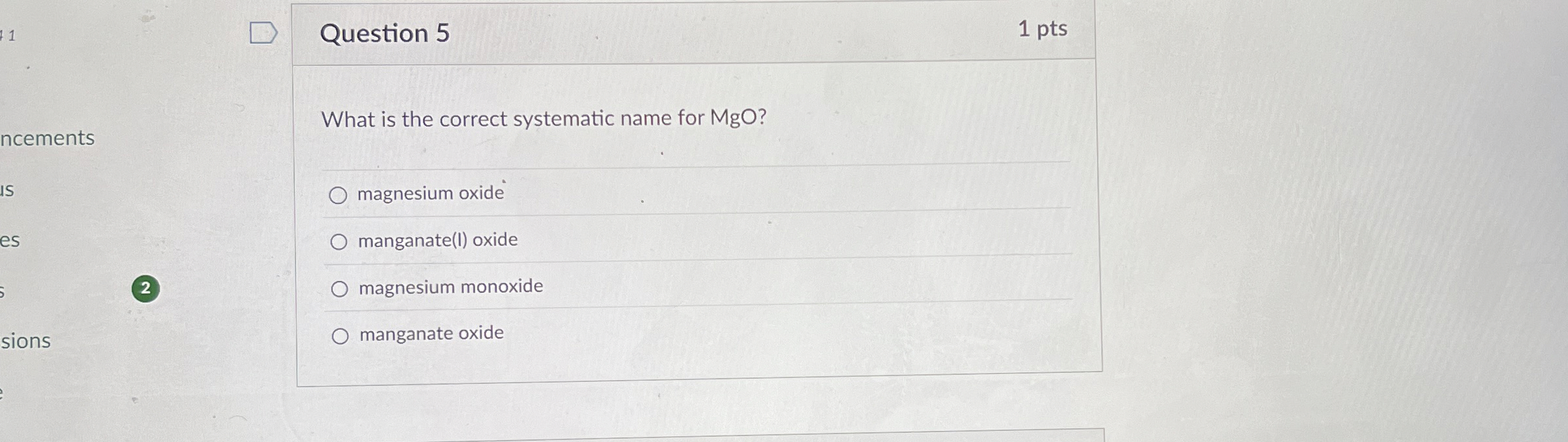 Solved Question 5What is the correct systematic name for MgO | Chegg.com