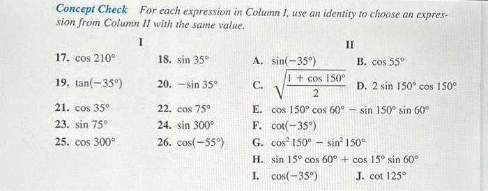 Solved Concept Check For each expression in Column I, use an | Chegg.com