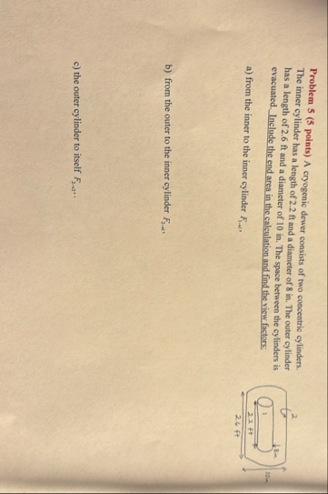 Solved Problem 5 ( 5 ﻿points) ﻿A cryogenic dewer consists of | Chegg.com