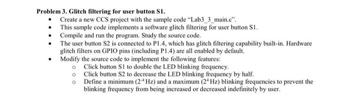 Solved I am on a MSP432 launchpad using Code Composer Studio | Chegg.com