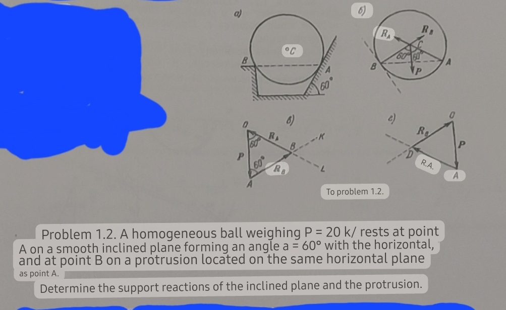 Solved To problem 1.2.Problem 1.2. ﻿A homogeneous ball | Chegg.com