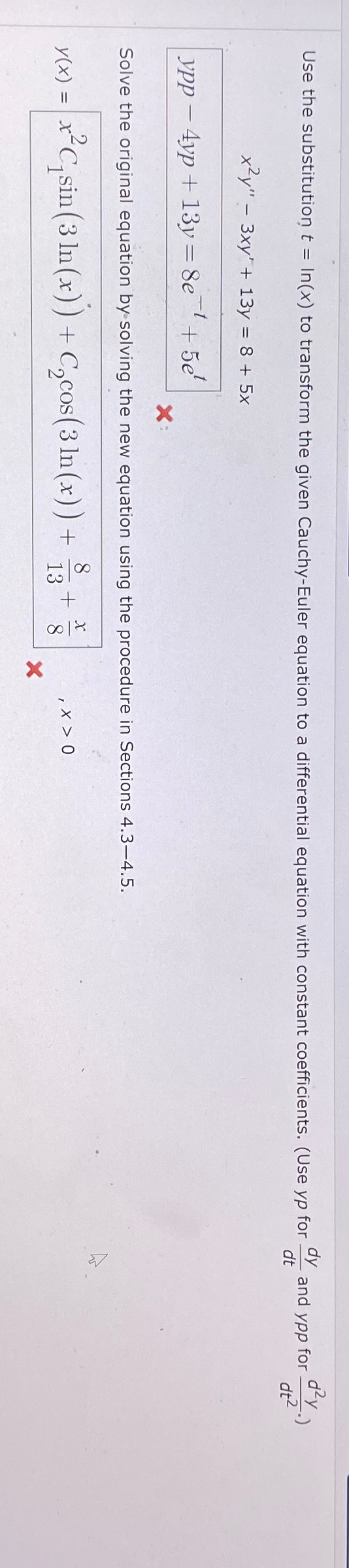 Use the substitution t=ln(x) ﻿to transform the given | Chegg.com