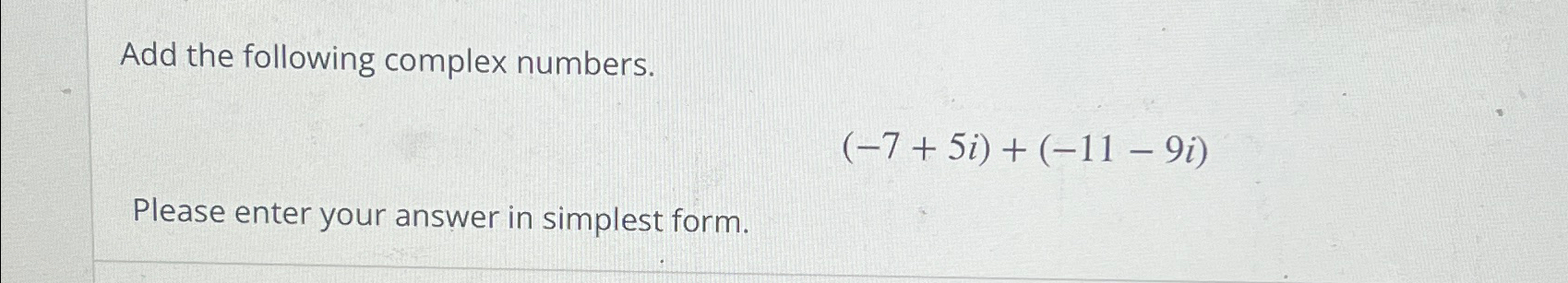 Solved Add the following complex | Chegg.com