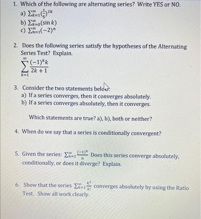 Solved 1. Which of the following are alternating series? | Chegg.com