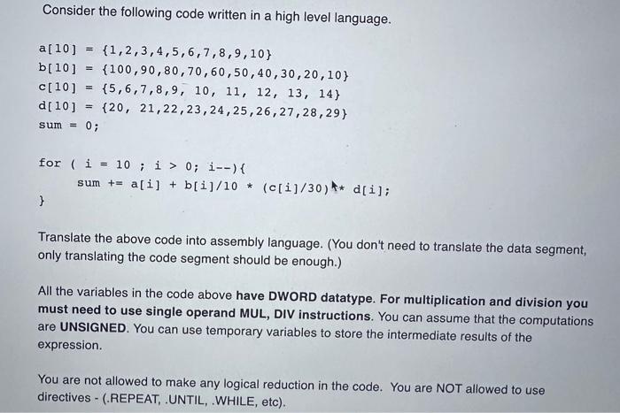 Consider the following code written in a high level | Chegg.com