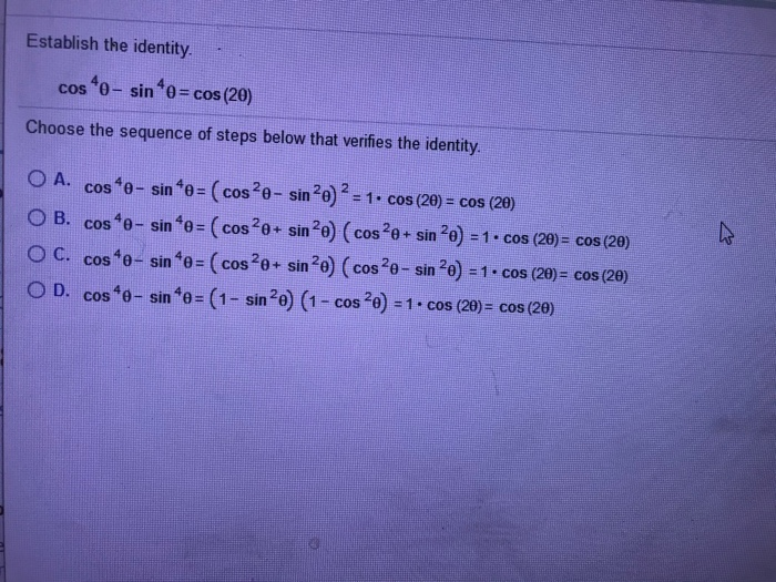 Solved Establish the identity. cos *o- sino = cos (20) | Chegg.com
