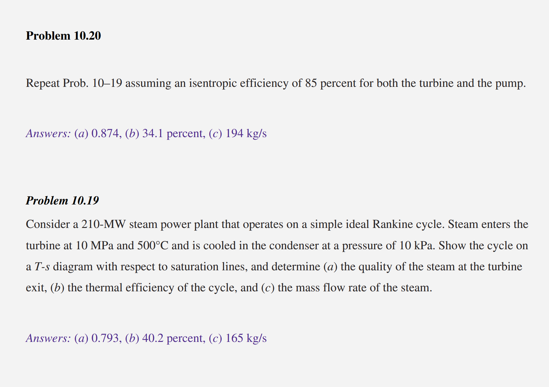 Solved Repeat Prob. 10.19 ﻿assuming an isentropic efficiency | Chegg.com