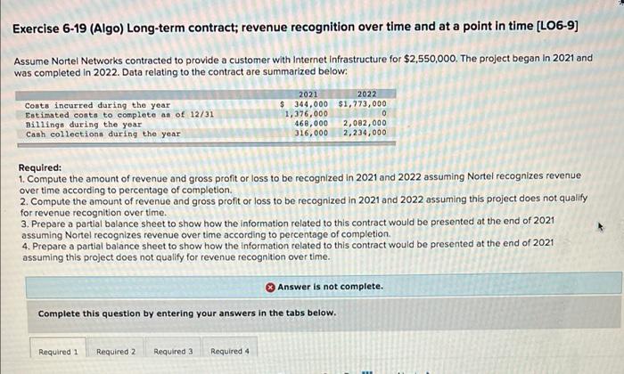 Solved Exercise 6-19 (Algo) Long-term contract; revenue | Chegg.com