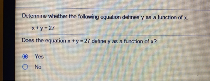 Solved Determine whether the following equation defines y as | Chegg.com