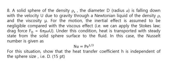 Solved 8. A solid sphere of the density Ps , the diameter D | Chegg.com