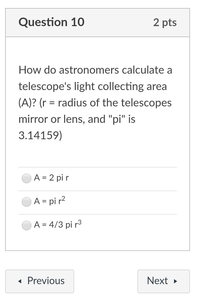 Solved Question 10 2 pts How do astronomers calculate a | Chegg.com