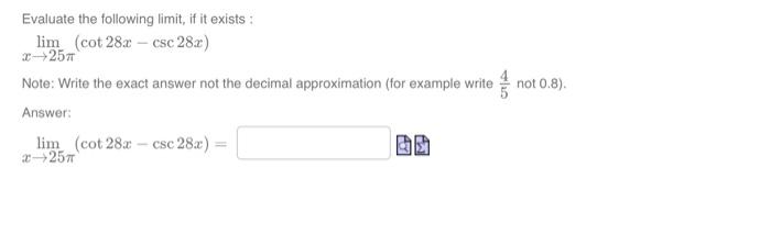 Solved A Evaluate the following limit, if it exists: lim | Chegg.com