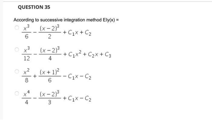 Solved According to successive integration method Ely (x)= | Chegg.com