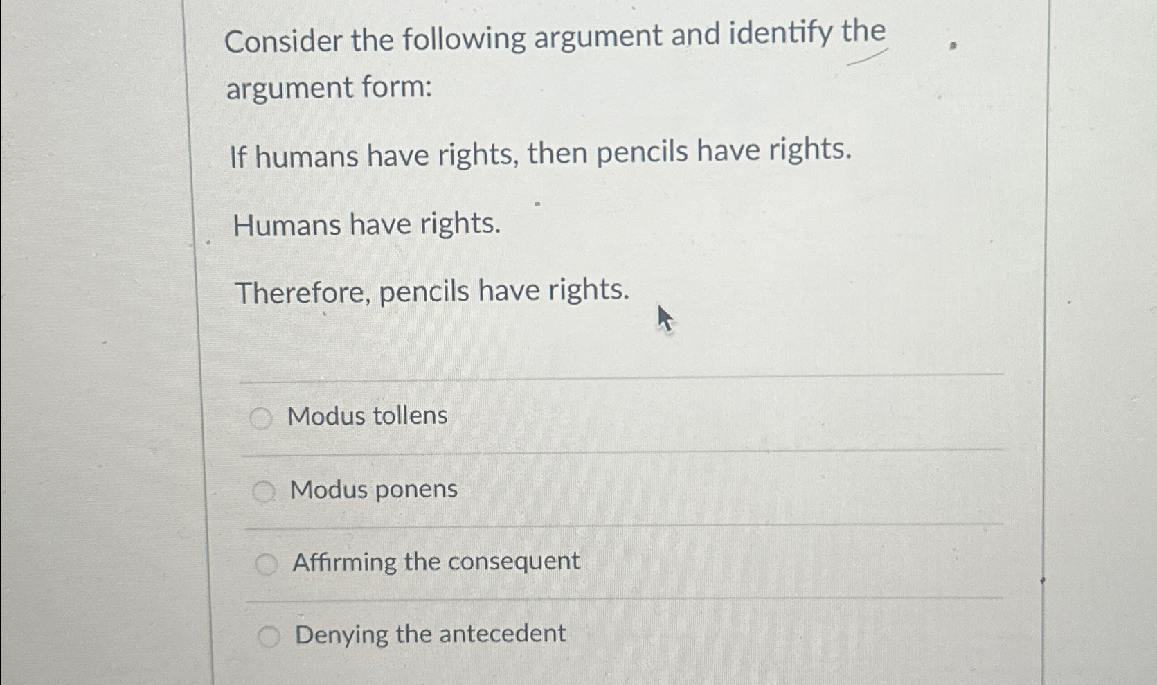 Solved Consider the following argument and identify the | Chegg.com